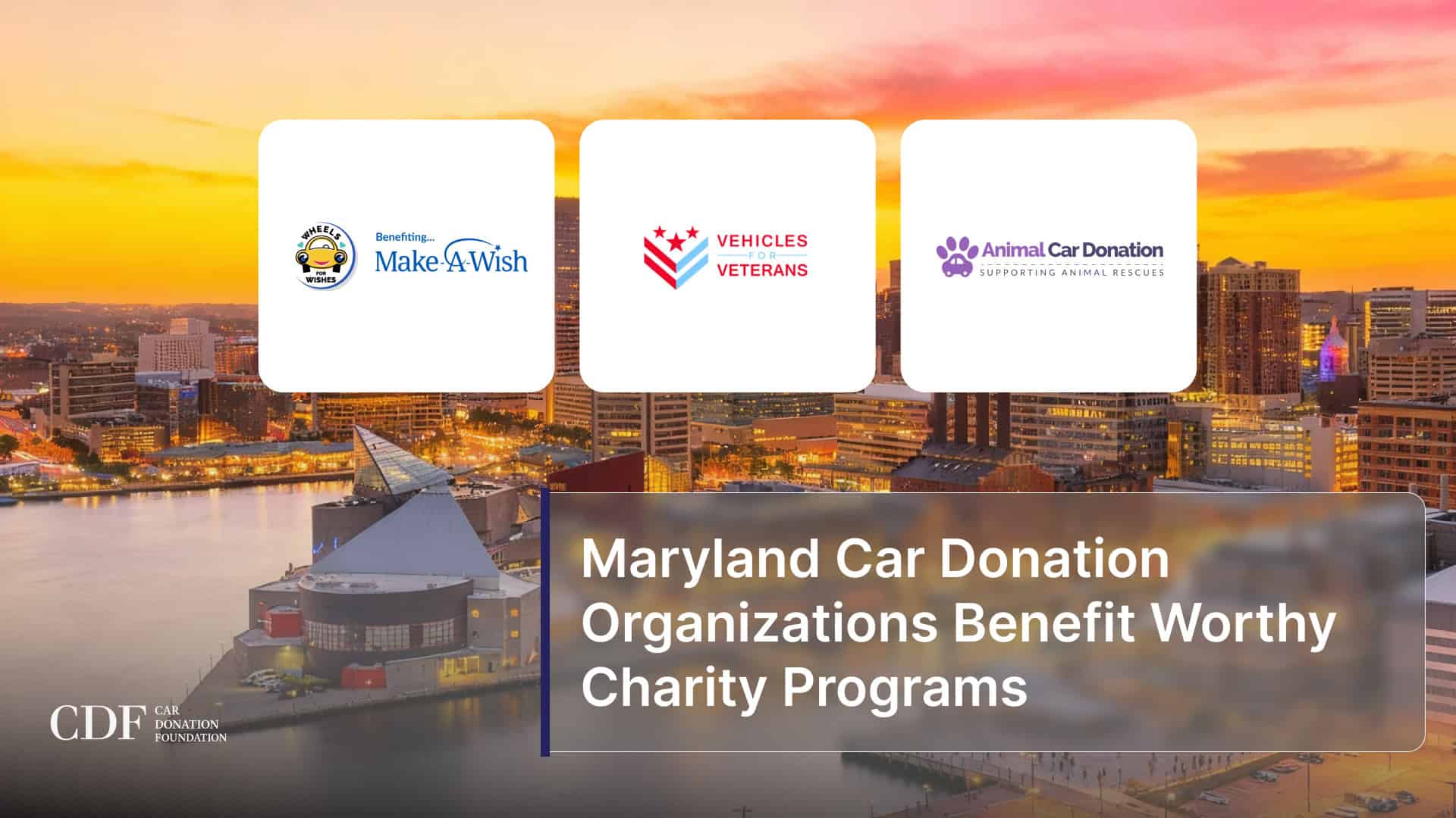Maryland Car Donation Organizations Benefit Charity Programs