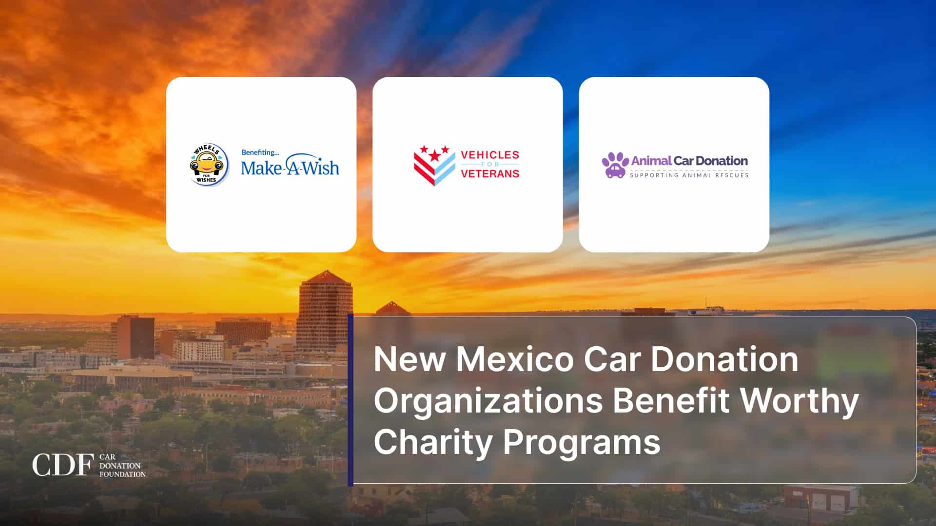 New Mexico Car Donation Benefit Worthy Charity Programs