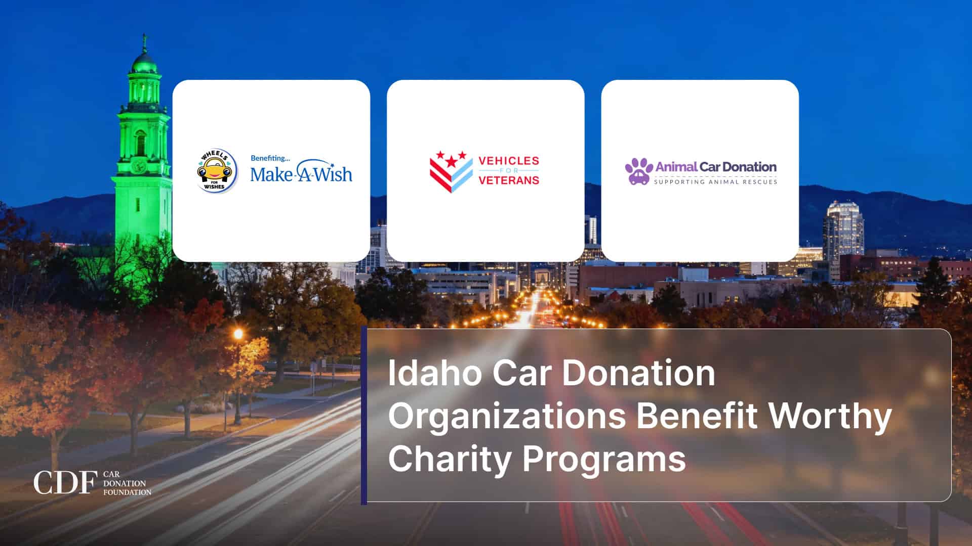 Idaho Car Donation Organizations Benefit Charity Programs