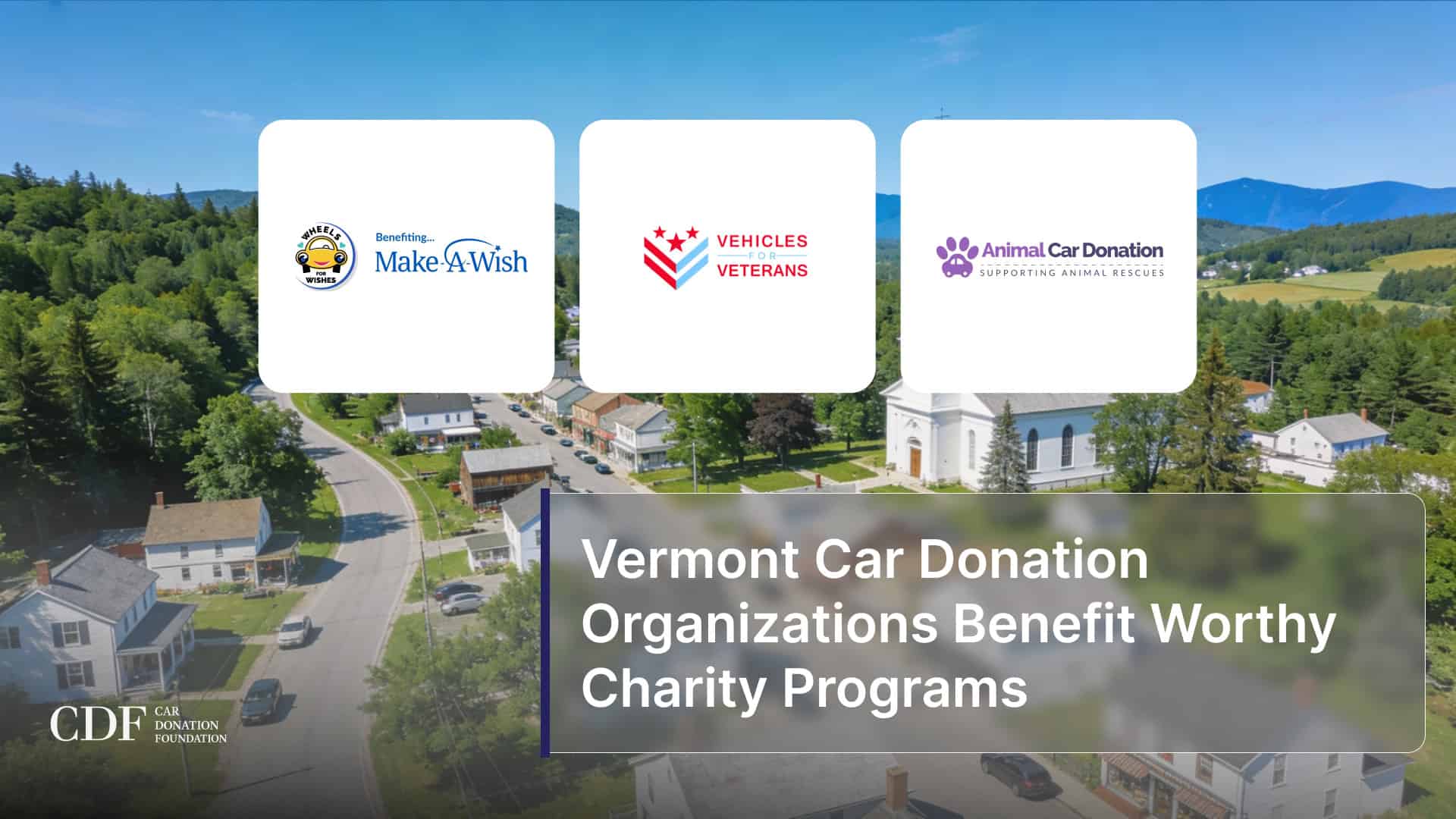 Vermont Car Donation Benefit Worthy Charity Programs